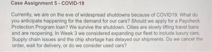 Solved Case Assignment 5 - COVID-19 Currently, we are on the | Chegg.com