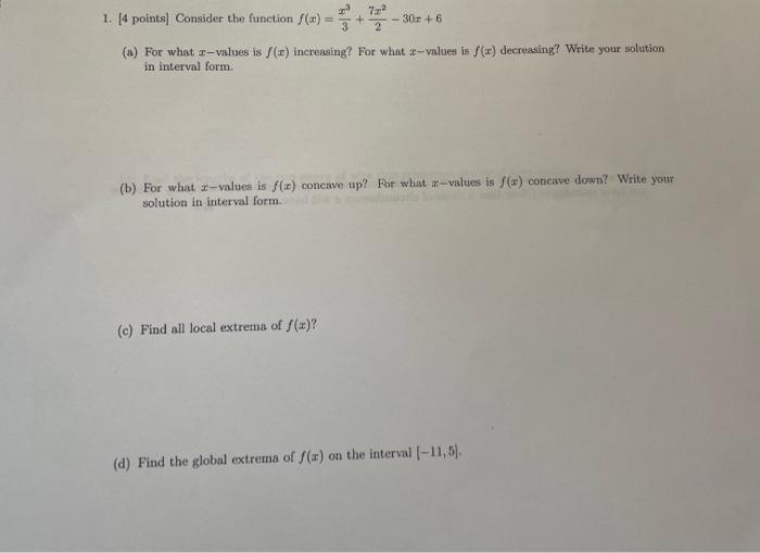 Solved 1. [4 points] Consider the function | Chegg.com