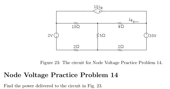 Solved Node Voltage Practice Problem 14Find the power | Chegg.com