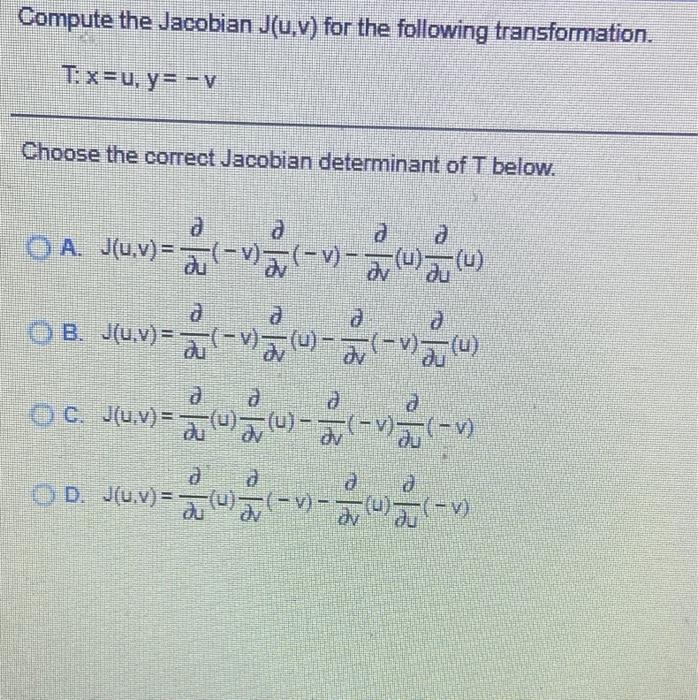 Solved Compute the Jacobian J(u.v) for the following | Chegg.com