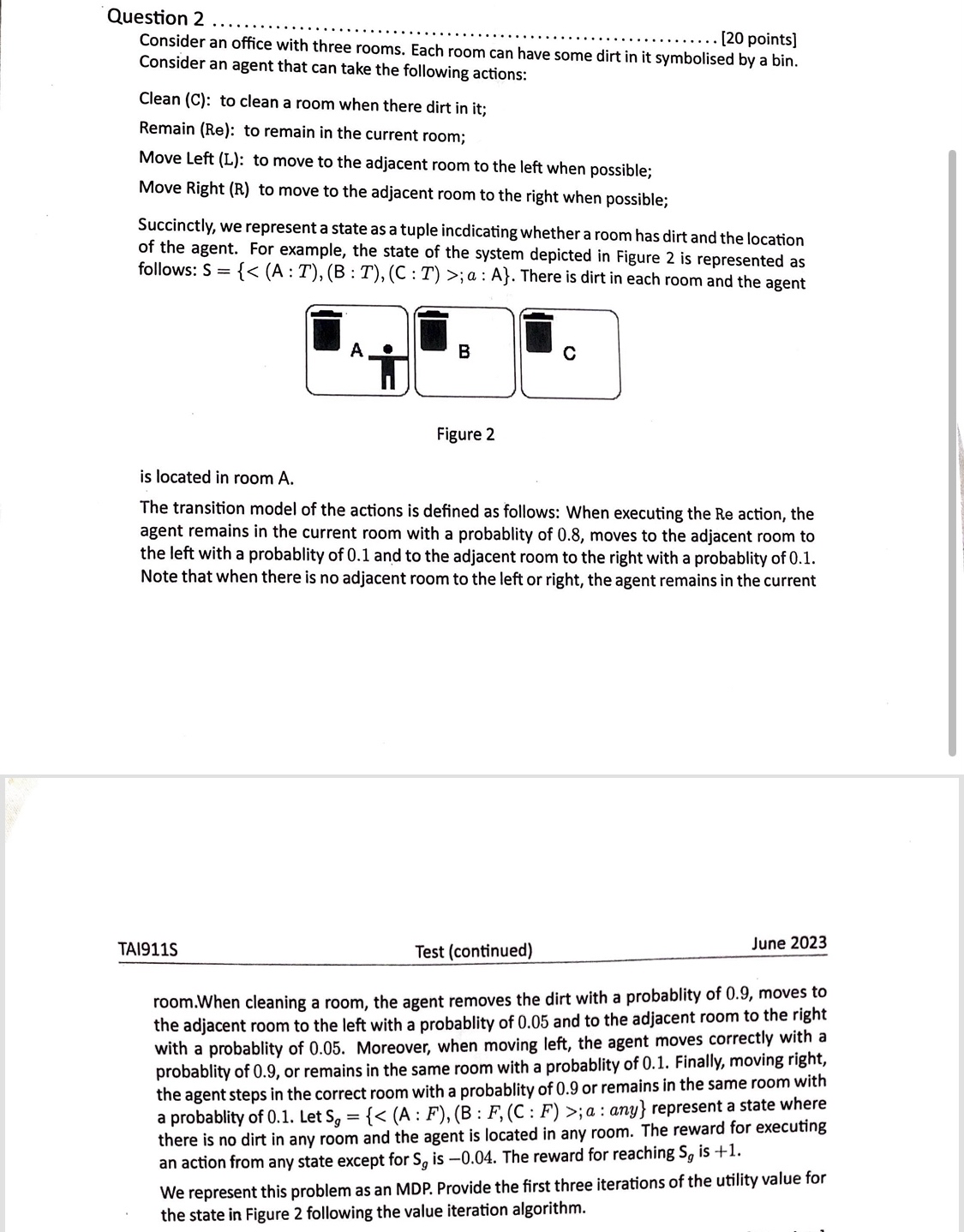 Solved Question 2Consider an office with three rooms. Each | Chegg.com Solved Question 2Consider an office with three rooms. Each | Chegg.com