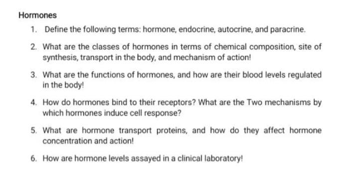 Solved Hormones 1. Define the following terms: hormone, | Chegg.com
