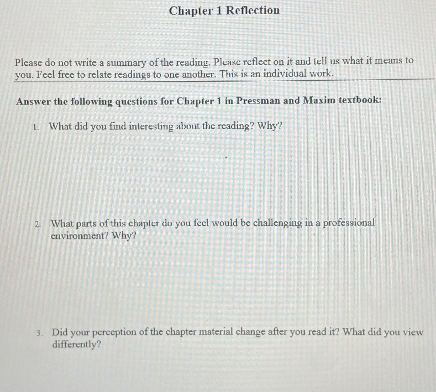 Solved Chapter 1 ﻿ReflectionPlease do not write a summary of | Chegg.com