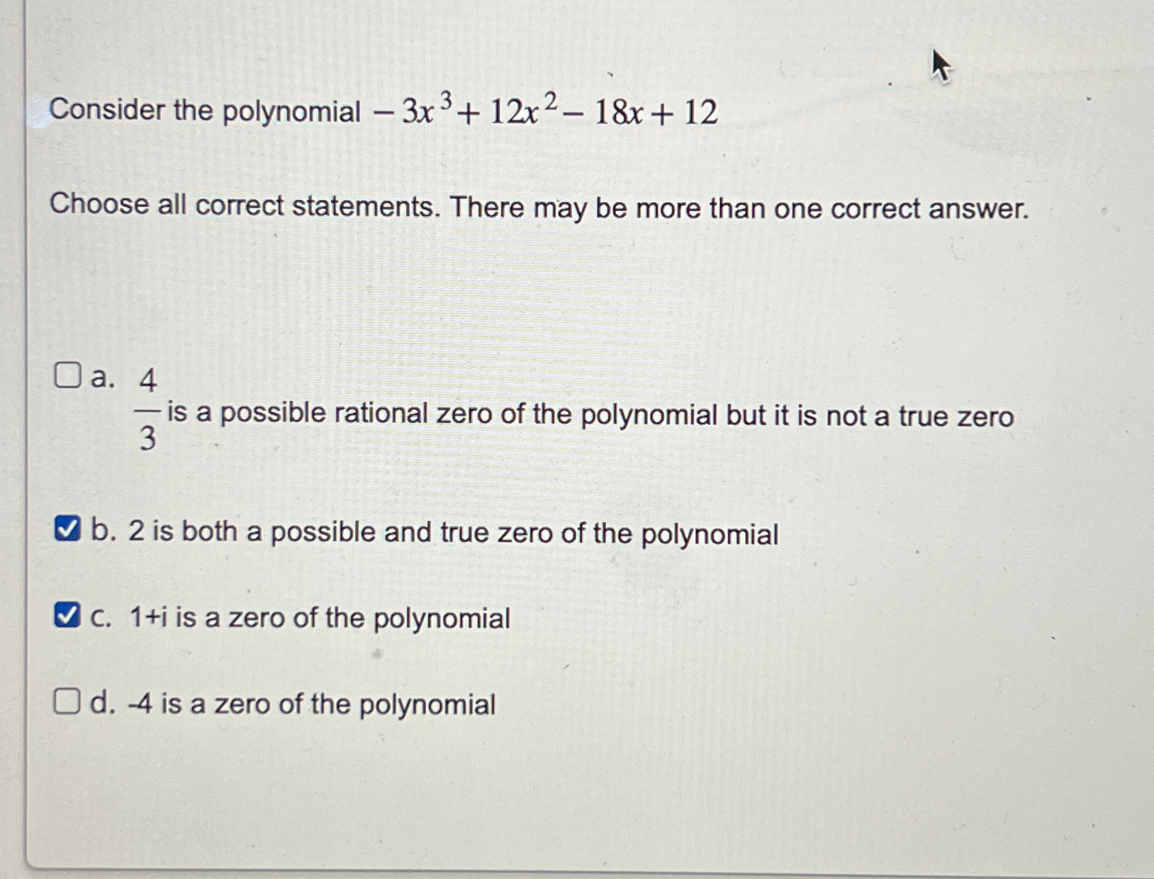Consider the polynomial -3x3+12x2-18x+12Choose all | Chegg.com