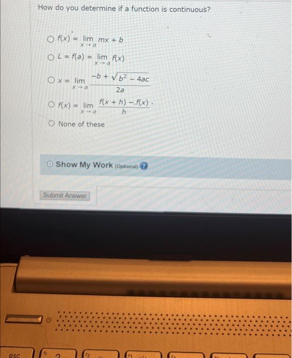 Solved How do you determine if a function is continuous? | Chegg.com