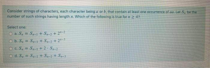 Solved Consider strings of characters, each character being | Chegg.com