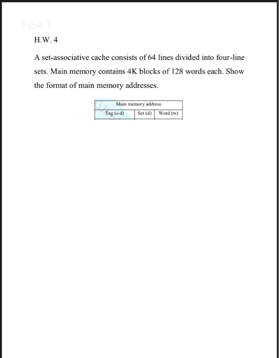 Solved H.W.4 A set-associative cache consists of 64 lines | Chegg.com