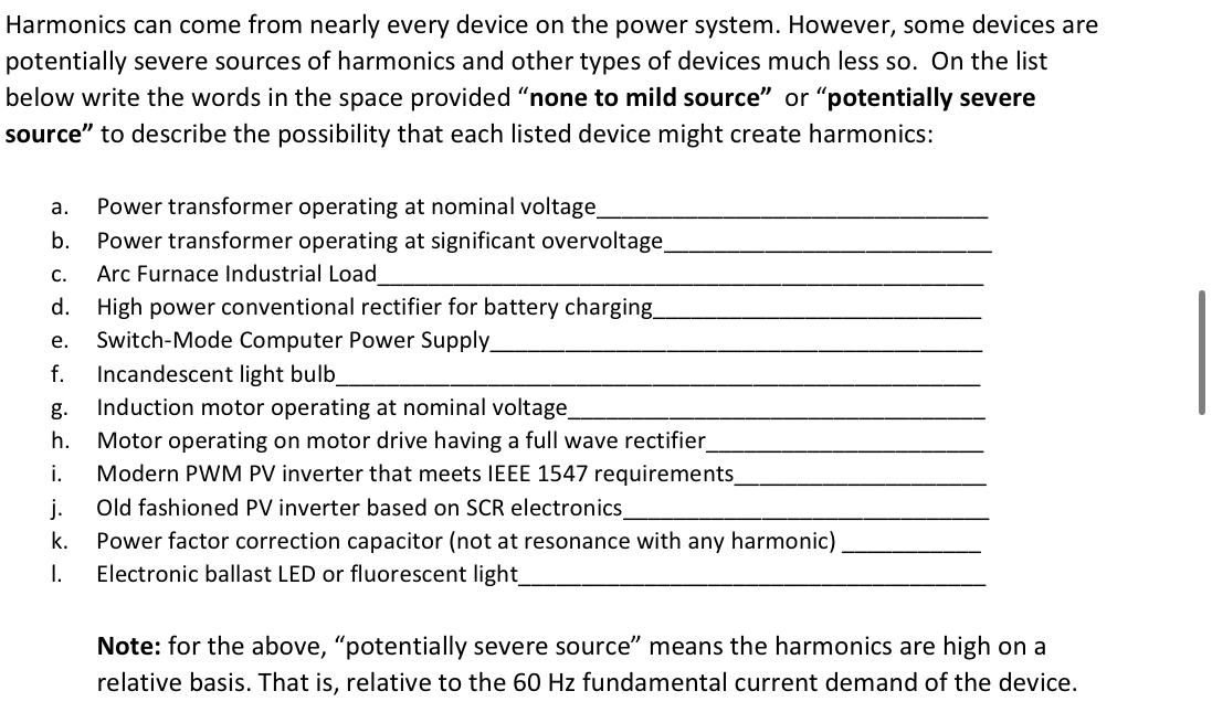 Solved Harmonics can come from nearly every device on the | Chegg.com