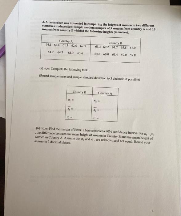 Solved 2. A researcher was interested in comparing the | Chegg.com