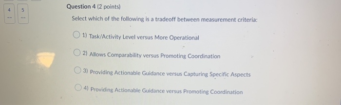 Solved Question 4 (2 points) Select which of the following | Chegg.com
