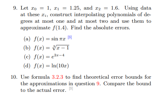 Solved Let x0=1,x1=1.25, ﻿and x2=1.6. ﻿Using dataat these | Chegg.com
