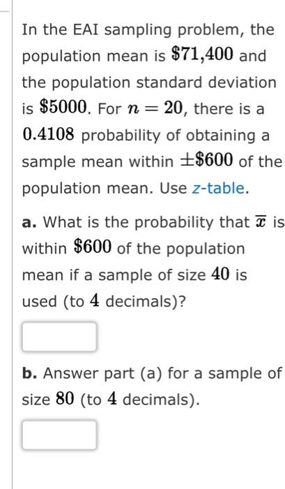 Solved In the EAI sampling problem, the population mean is | Chegg.com