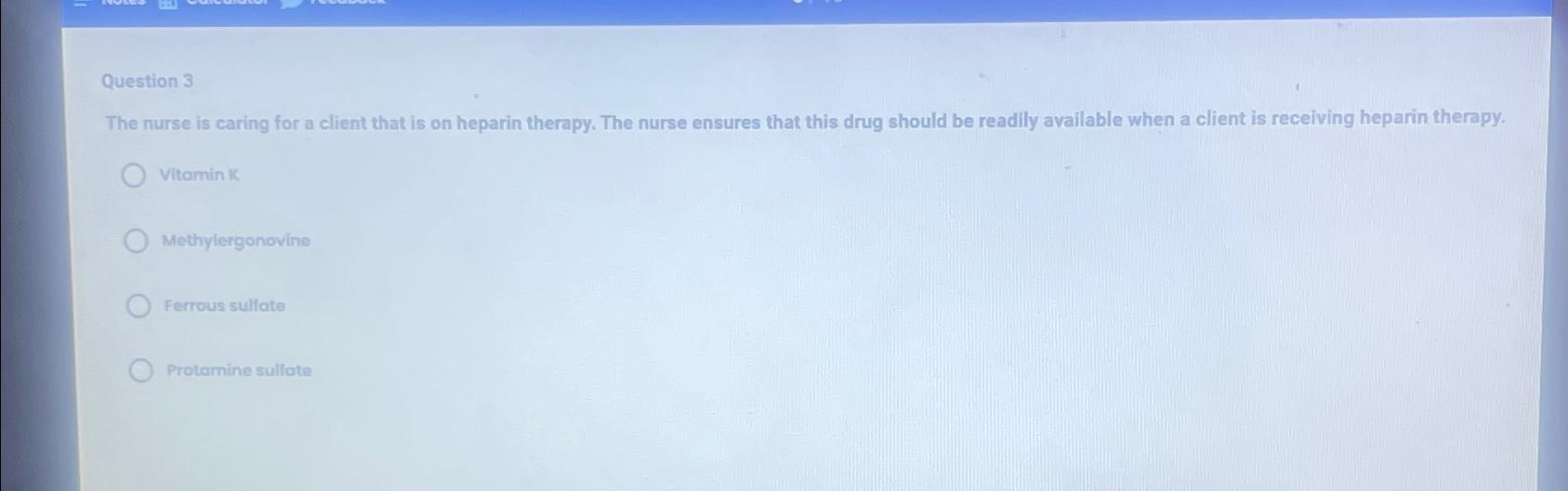 Solved Question 3The nurse ts earing for a client that is on | Chegg.com Solved Question 3The nurse ts earing for a client that is on | Chegg.com