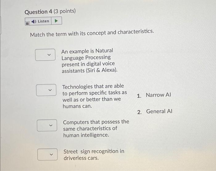 Solved Question 4 (3 points) Listen Match the term with its | Chegg.com