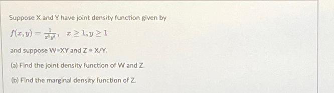 Solved Suppose X and Y have joint density function given by | Chegg.com