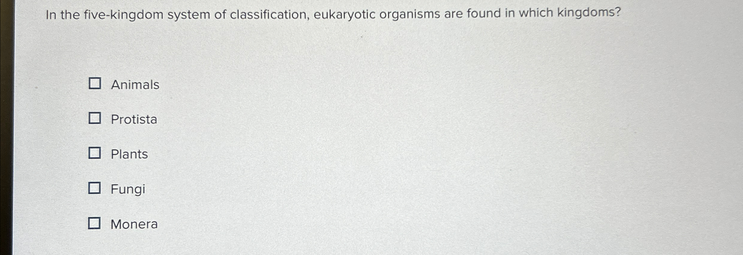Solved In the five-kingdom system of classification, | Chegg.com