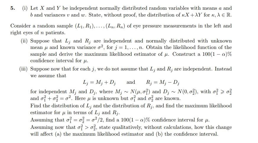 Solved 5. (i) Let X and Y be independent normally | Chegg.com