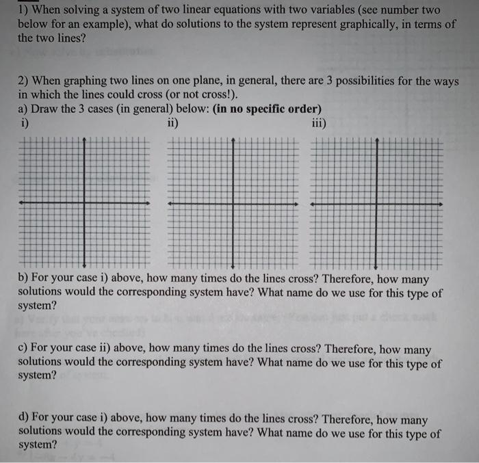Solved 1) When solving a system of two linear equations with | Chegg.com