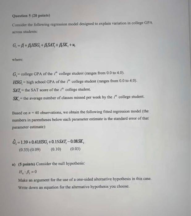 Solved Question 5 (20 points) Consider the following | Chegg.com