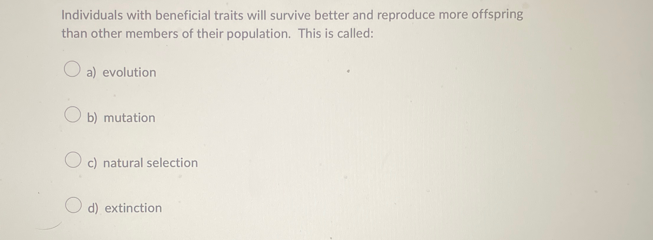 Solved Individuals with beneficial traits will survive | Chegg.com