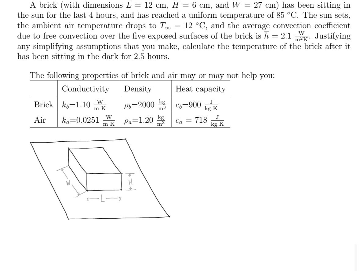 Solved A brick (with dimensions L=12cm,H=6cm, ﻿and W=27cm ) | Chegg.com