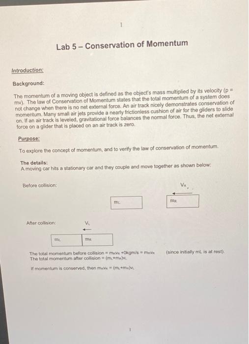 Solved Lab 5 - Conservation of Momentum Introduction: | Chegg.com