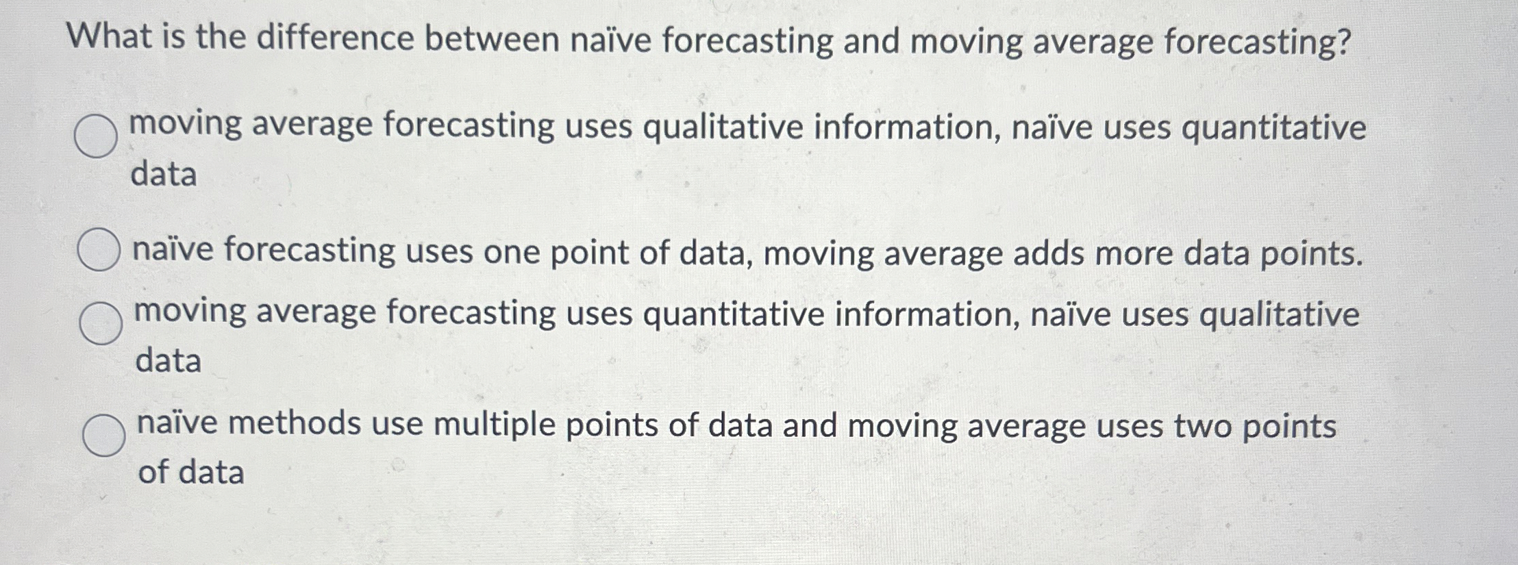 Solved What is the difference between naïve forecasting and | Chegg.com