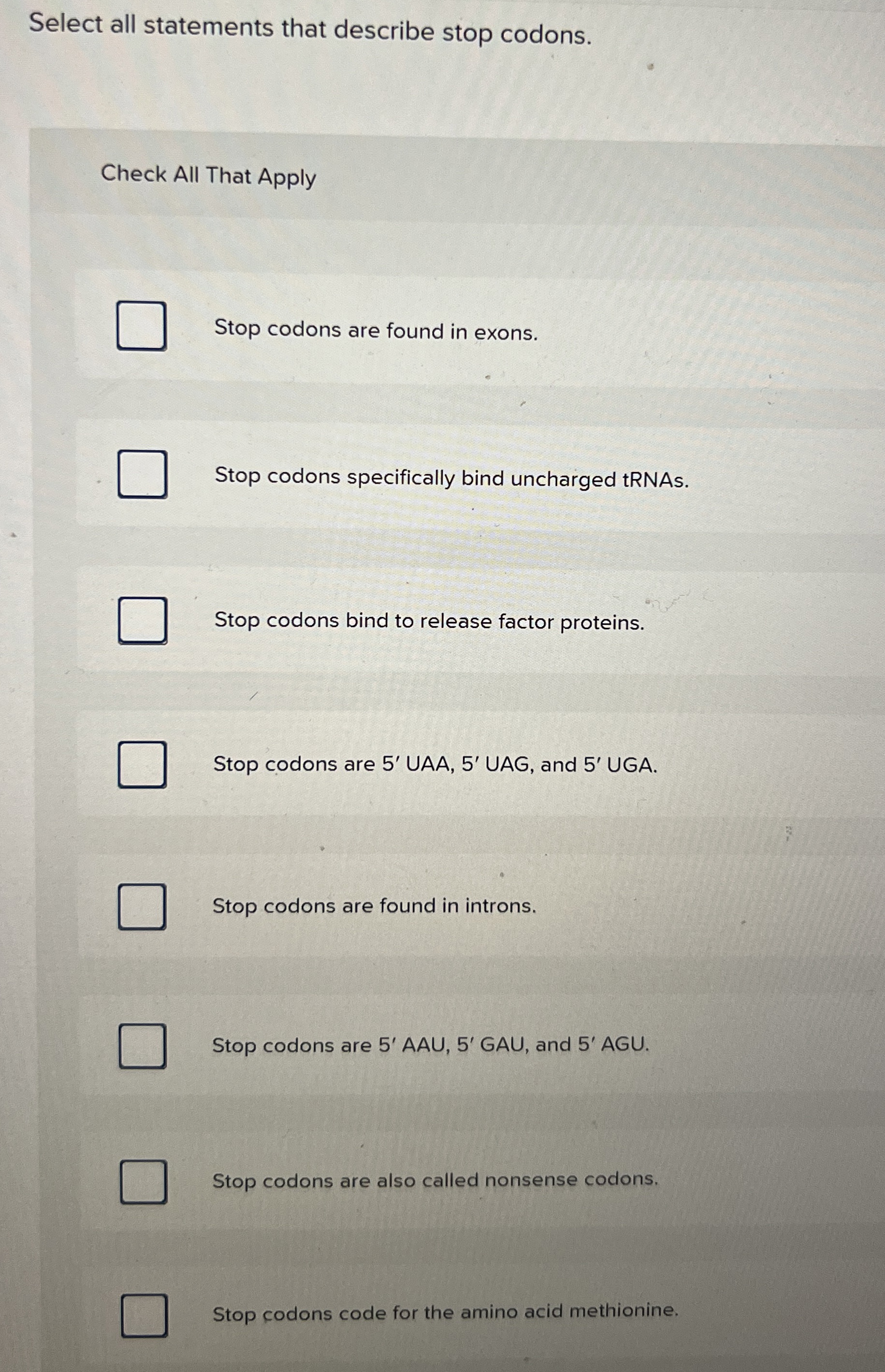Solved Select all statements that describe stop codons.Check | Chegg.com