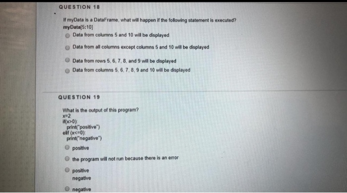 Solved QUESTION 18 If myData is a DataFrame, what will | Chegg.com