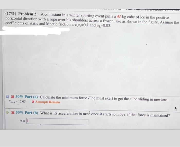Solved (17\%) Problem 2: A contestant in a winter sporting | Chegg.com Solved (17\%) Problem 2: A contestant in a winter sporting | Chegg.com