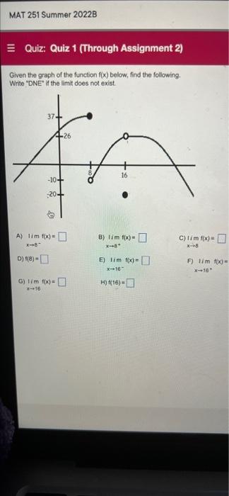 Solved MAT 251 Summer 2022B =Quiz: Quiz 1 (Through | Chegg.com