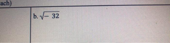 Solved Each) b. - 32 | Chegg.com