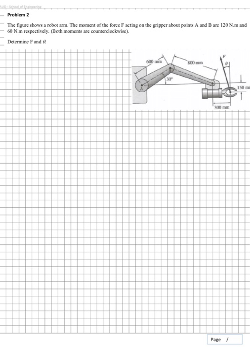 Solved Problem 2 The figure shows a robot arm. The moment of | Chegg.com