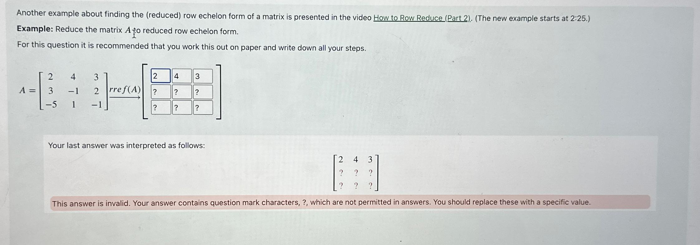 Solved Another example about finding the (reduced) row | Chegg.com