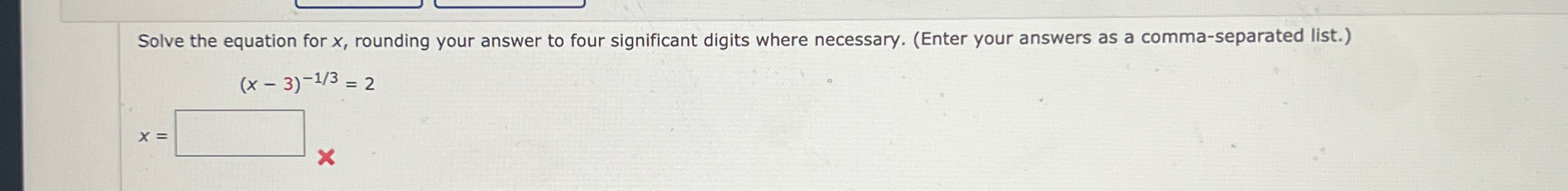 Solved Solve the equation for x, ﻿rounding your answer to | Chegg.com