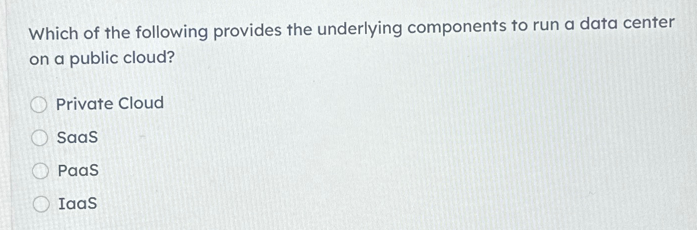 Solved Which of the following provides the underlying | Chegg.com