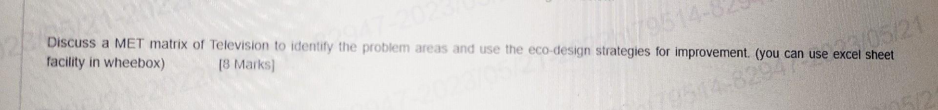 Solved Discuss a MET matrix of Television to identify the | Chegg.com