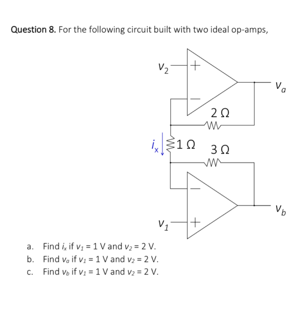 Solved Question 8. ﻿For the following circuit built with two | Chegg.com
