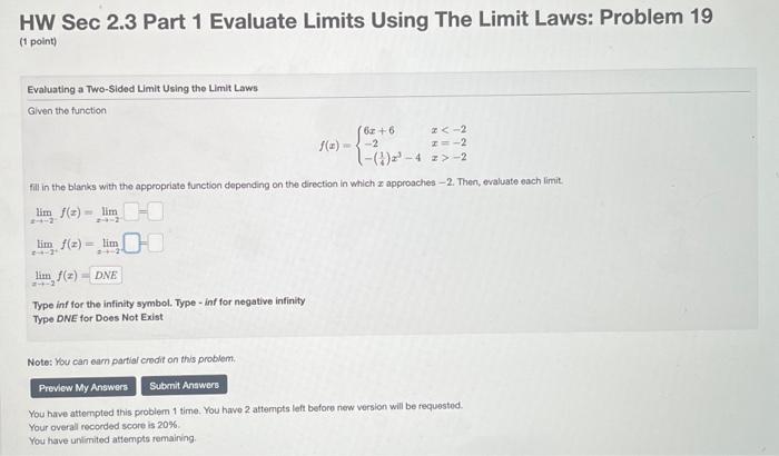Solved HW Sec 2.3 Part 1 Evaluate Limits Using The Limit | Chegg.com