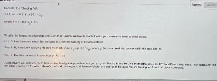 Solved 1 points Save Answ Consider the following IVP: | Chegg.com