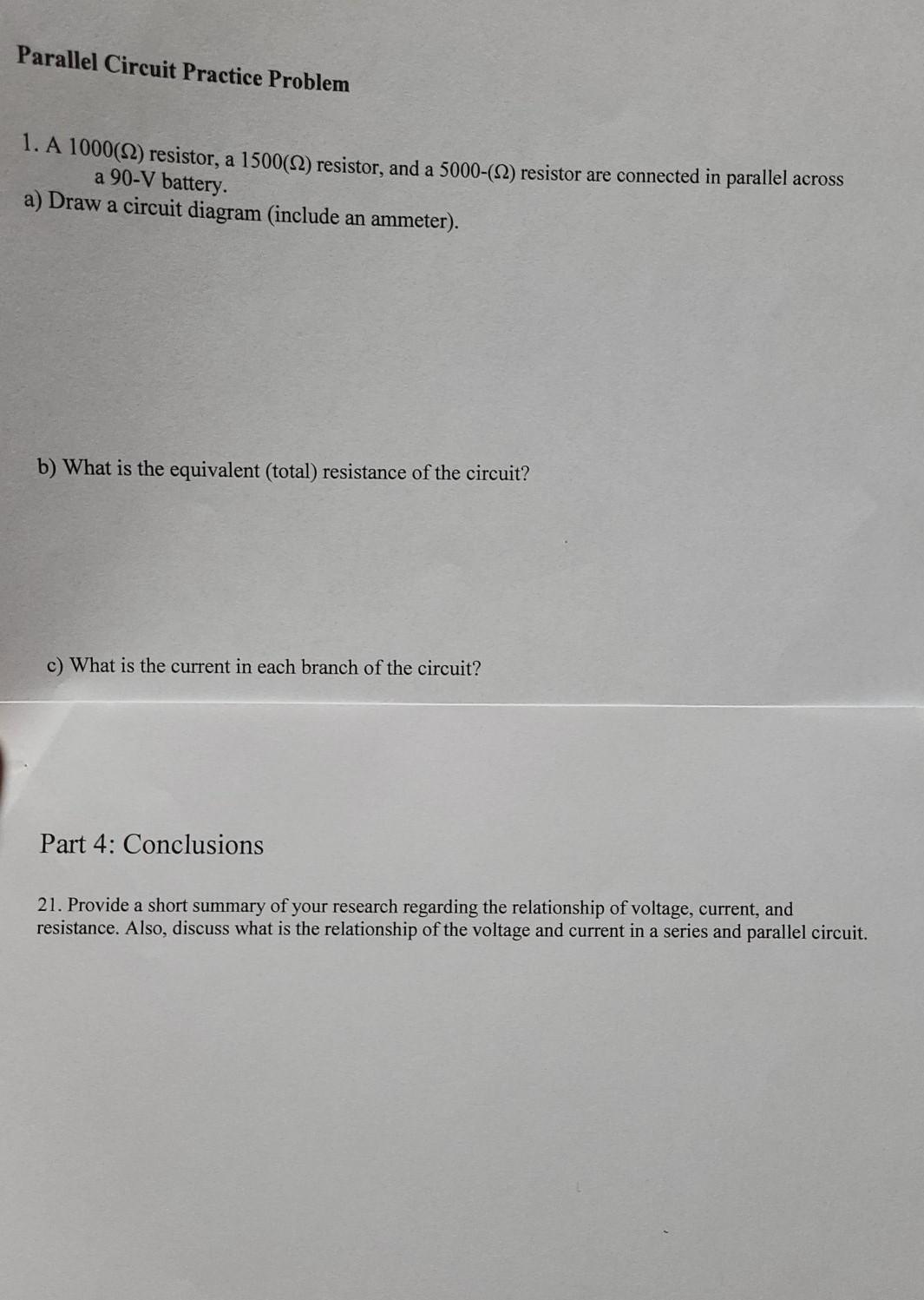 Solved Parallel Circuit Practice Problem 1. A 1000(92) | Chegg.com