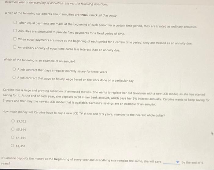 Solved Based on your understanding of annuities, answer the | Chegg.com