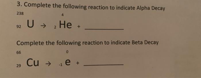Solved 3 (a) Complete the following reaction to indicate | Chegg.com