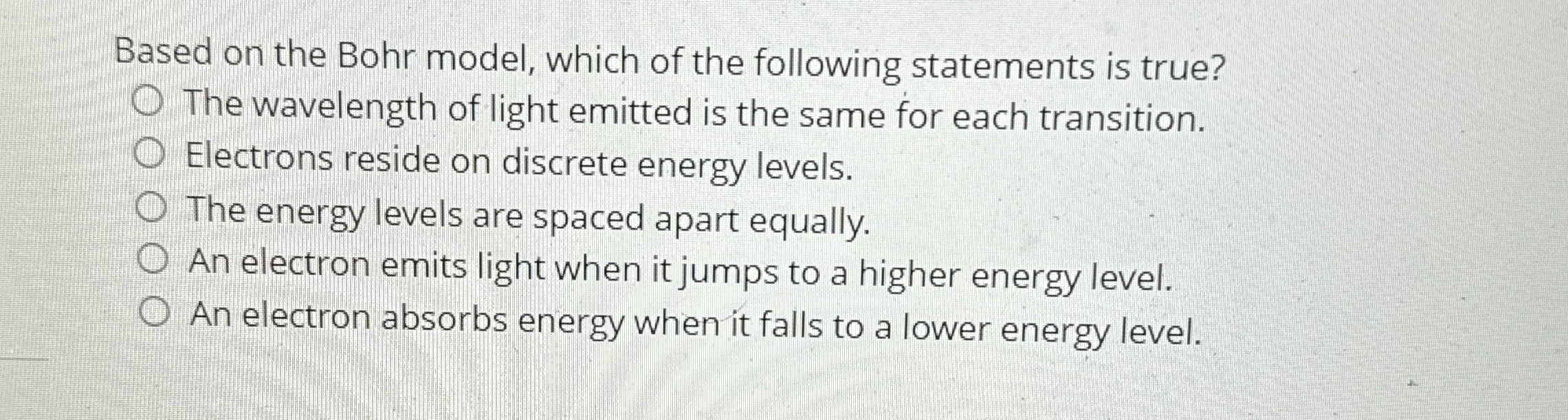 Solved Based on the Bohr model, which of the following | Chegg.com