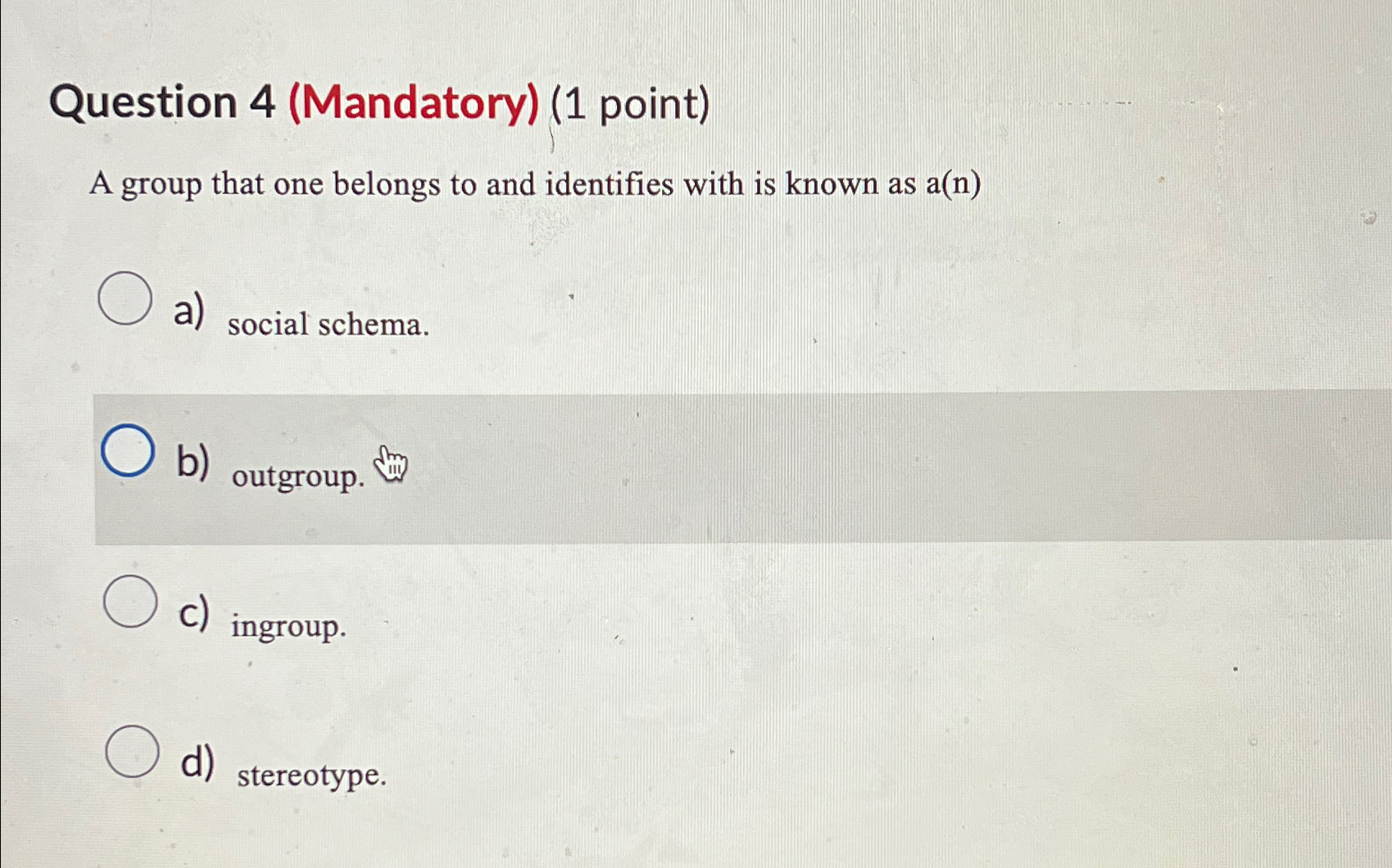 Solved Question 4 (Mandatory) (1 ﻿point)A group that one | Chegg.com