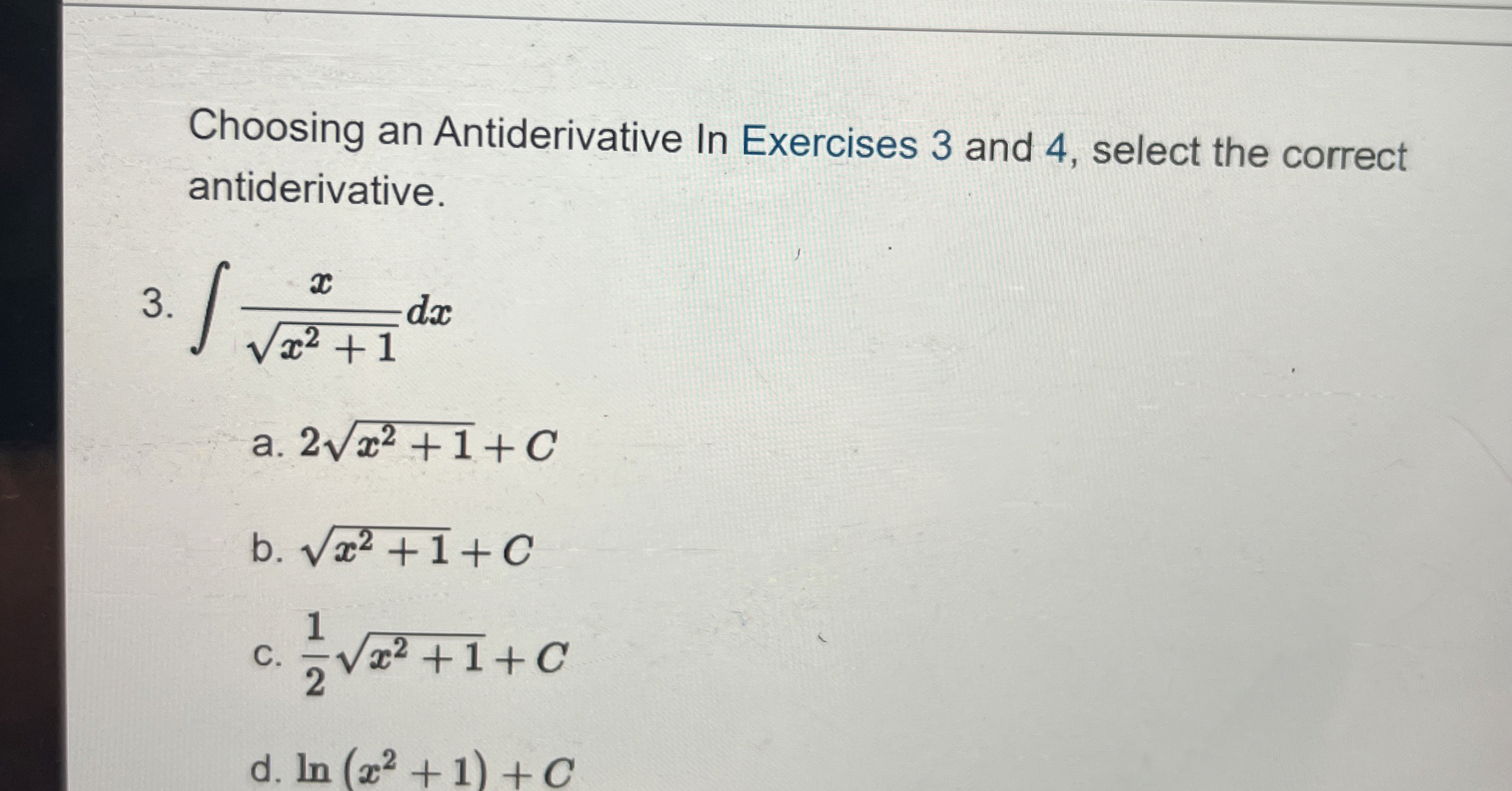 Solved Choosing an Antiderivative In Exercises 3 ﻿and 4, | Chegg.com