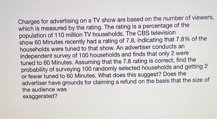 Solved Charges for advertising on a TV show are based on the | Chegg.com