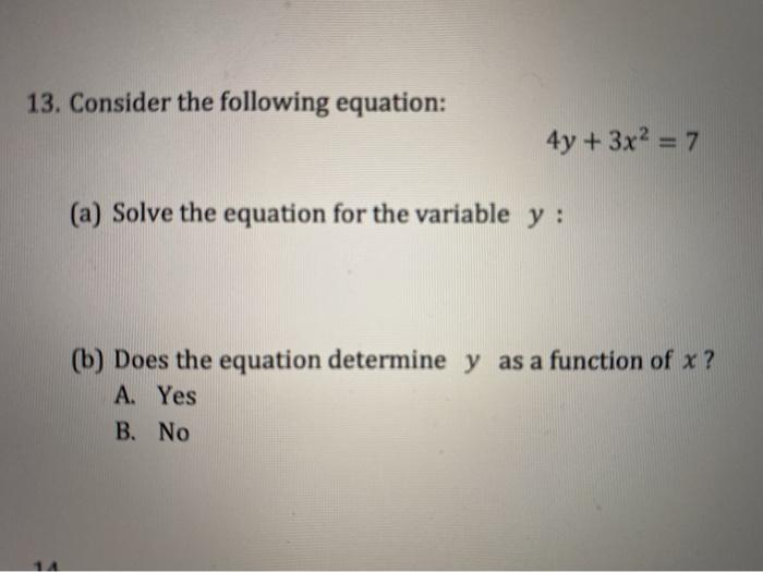 Solved 13. Consider the following equation: 4y + 3x2 = 7 (a) | Chegg.com