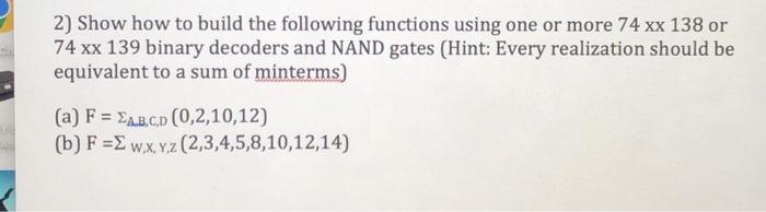 Solved 2) Show how to build the following functions using | Chegg.com