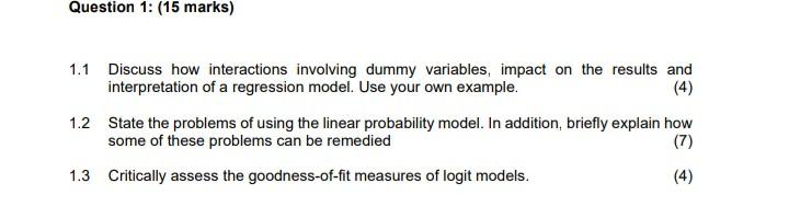 Solved 1.1 Discuss how interactions involving dummy | Chegg.com